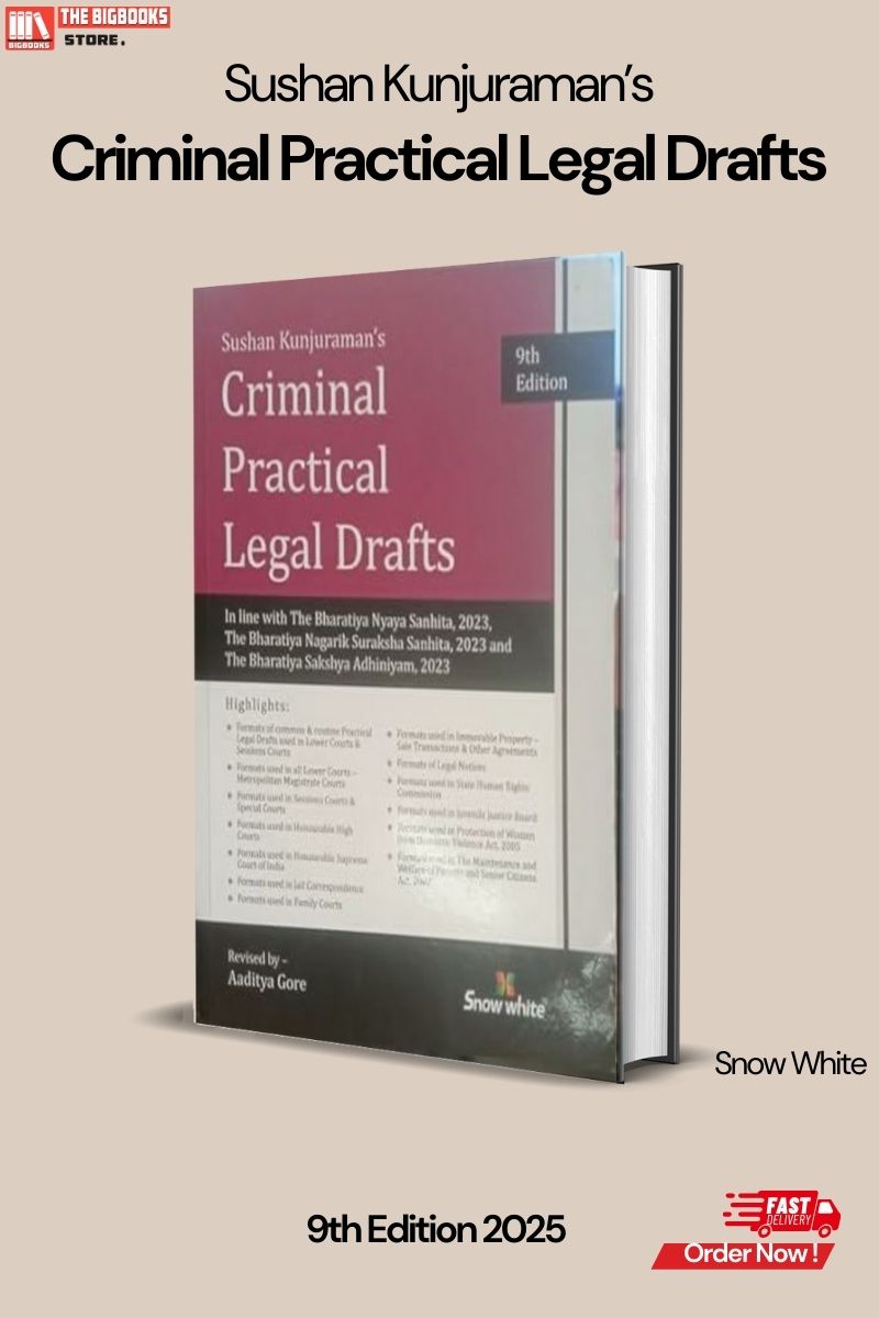 Snow White's Criminal Practical Legal Drafts, 9th Edition, 2025