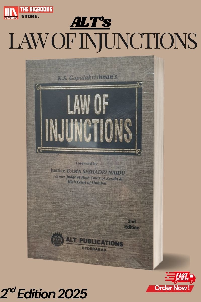Law of Injunctions | 2nd Edition 2025 | K.S. Gopalakrishnan | ALT ...